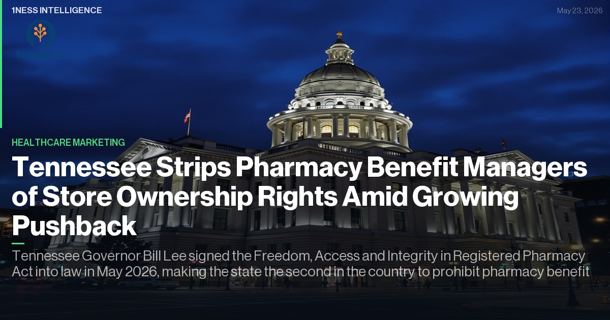 Tennessee Strips Pharmacy Benefit Managers of Store Ownership Rights ...